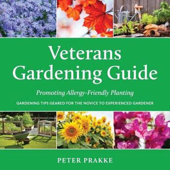 Veterans Gardening Guide: Promoting Allergy-...