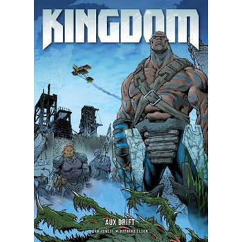 Kingdom: Aux Drift