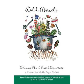 Wild Morsels: Delicious Plant-Based Discoveries