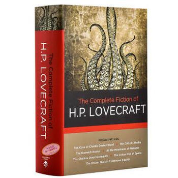 The Complete Fiction of H. P. Lovecraft