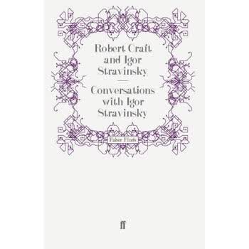 Conversations with Igor Stravinsky