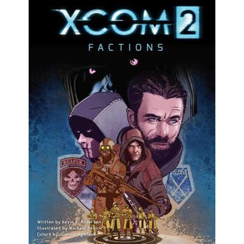 Xcom 2: Factions, 1