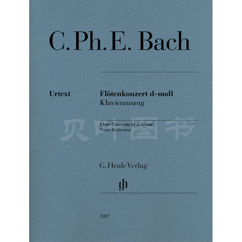 巴赫C.P.E.d小调长笛协奏曲 Bach C.Ph.E. Flotenkonzert 亨乐原版进口