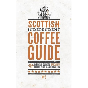 Scottish Independent Coffee Guide: No. 2