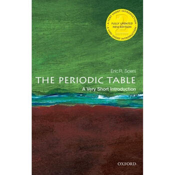 牛津通识读本：元素周期表 The Periodic Table: A Very Shor...