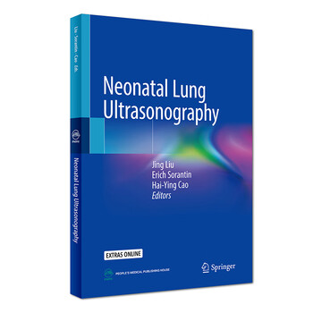 Neonatal Lung Ultrasonography 新生儿肺脏疾病超声诊断学