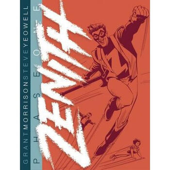 Zenith: Phase One: - Phase 1