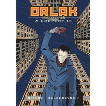 Orlak: A Perfect 10