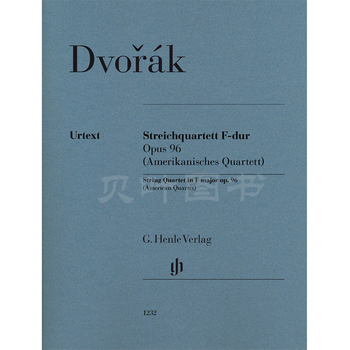 亨乐原版 德沃夏克 F大调弦乐四重奏 op 96 Dvorak Streichquartett
