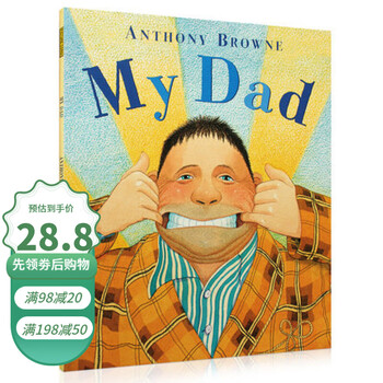 英文原版绘本 My Dad 我的爸爸Anthony browne 绘本大师 名家入门进口大开 送音频