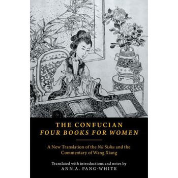 The Confucian Four Books for Women: A New Tr...