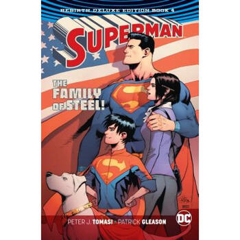 Superman: The Rebirth Deluxe Edition: Book Four