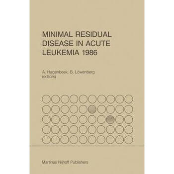 Minimal Residual Disease in Acute Leukemia 1986