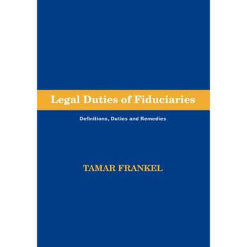 Legal Duties of Fiduciaries