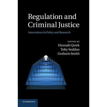 Regulation and Criminal Justice: Innovations...