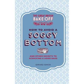 The Great British Bake Off: How to Avoid a S...