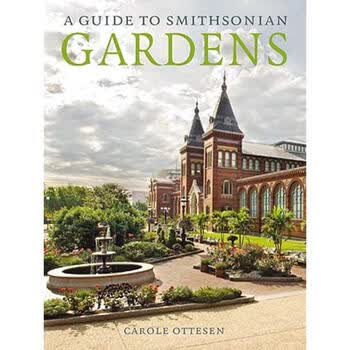Guide to Smithsonian Gardens PB