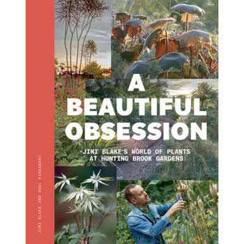A Beautiful Obsession: Jimi Blake's World of...