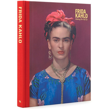 弗里达·卡罗：V&A展览 英文原版Frida Kahlo: Making Her Self Up