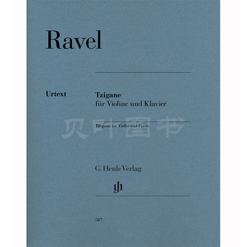 亨乐原版 拉威尔 茨冈舞曲 Ravel Tzigane f Violine u. HN587