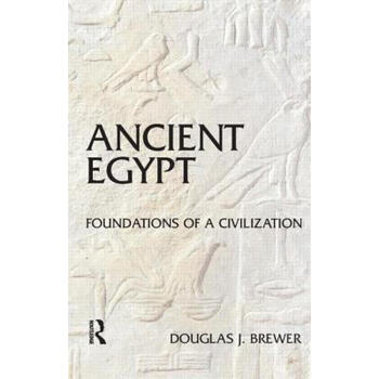 Ancient Egypt: Foundations of a Civilization