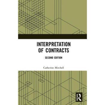 INTERPRETATION OF CONTRACTS 2ND ED;