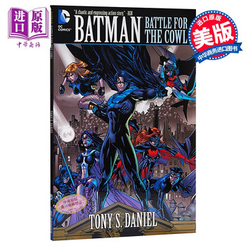蝙蝠侠：披风争夺战 英文原版 Batman Battle For The Cowl