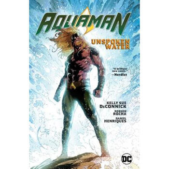 Aquaman Volume 1: Unspoken Water