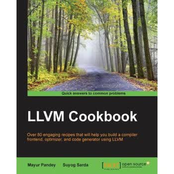LLVM Cookbook