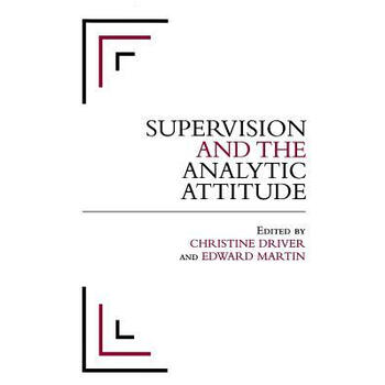 Supervision and the Analytic Attitude