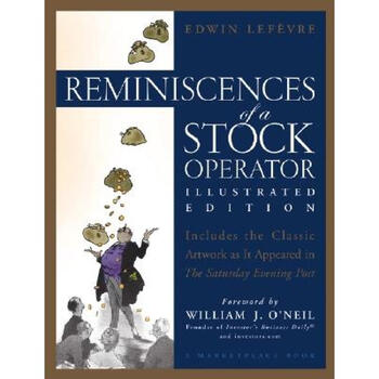 Reminiscences Of A Stock Operator  Illustrat...