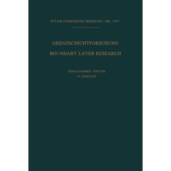 Grenzschichtforschung / Boundary Layer Resea...
