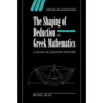 Shaping of Deduction in Greek Mathematics: A...