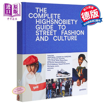 Highsnobiety Guide to Street Fashion and Culture