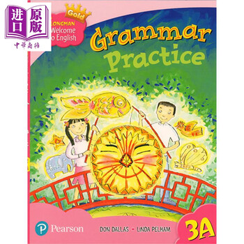 LWTE GOLD GRAMMAR PRACTICE 3A 英文原版 朗文
