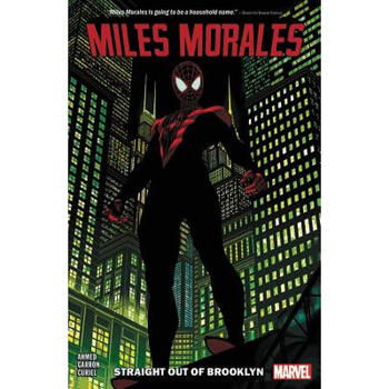 Miles Morales: Spider-Man Vol. 1: Straight O...