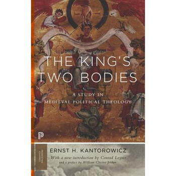 The King's Two Bodies: A Study in Medieval P...