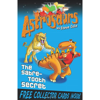 Astrosaurs: The Sabre-Tooth Secret