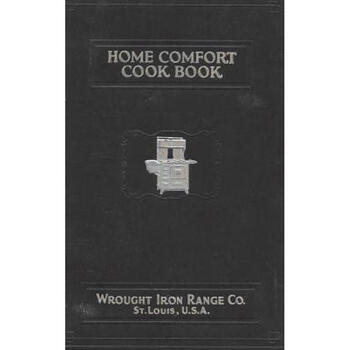 Home Comfort Cook Book 1930 Reprint