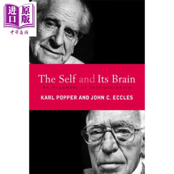自我及其大脑 对互动论的论证 修订版 英文原版 The Self and Its Brain John C Eccles