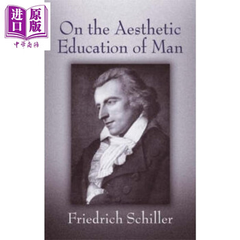 预售 席勒经典美学文论	On the Aesthetic Education of Man	Friedrich Schiller 英文原版