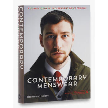 当代男装 Contemporary Menswear: The Insider's Gu...