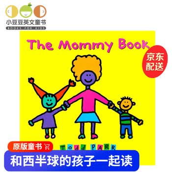 英文原版绘本 The Mommy Book妈妈书 纽约时报畅销书作家Todd Parr 亲情和情商教育认知
