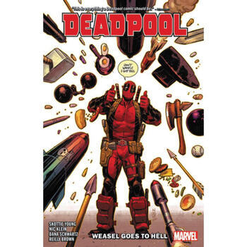 Deadpool by Skottie Young Vol. 3: Weasel Goe...