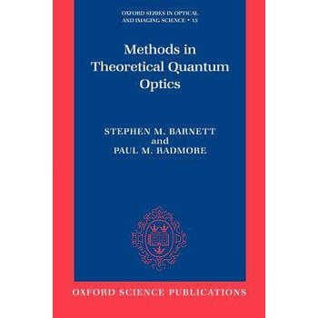 Methods in Theoretical Quantum Optics