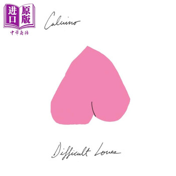 卡尔维诺 困难的爱 英文原版 Difficult Loves Italo Calvino