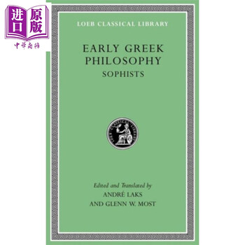 古希腊哲学 卷四 洛布古典丛书 原文希英对照版 英文原版 Early Greek Philosophy IV Part 1 Loeb Andre Laks