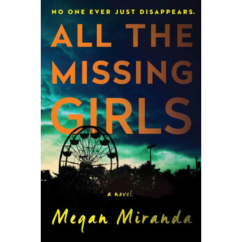 All the Missing Girls  A Novel