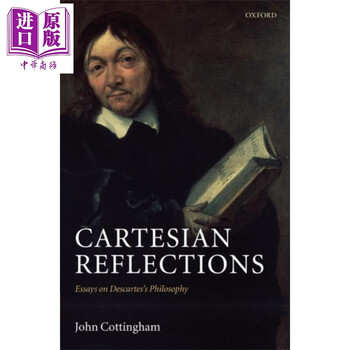 笛卡儿的反思 笛卡儿哲学论文集 英文原版 Cartesian Reflections John Cottingham