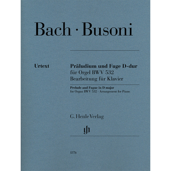 巴赫 / 布索尼 D大调为管风琴而作的前奏曲与赋格 Bach, Johann Sebastian 